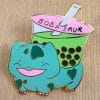 Bobasaur Pin - Shut Up And Take My Yen